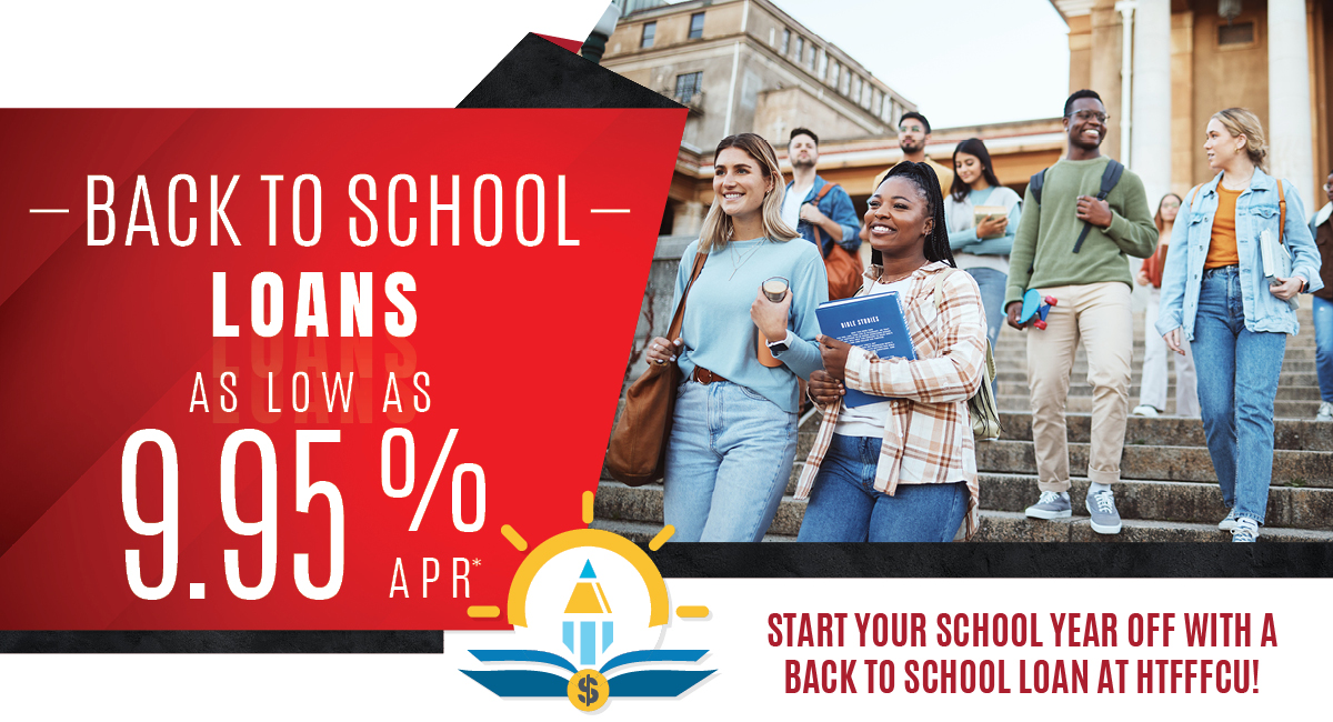 Back to School Loan | Houston Texas Fire Fighters FCU